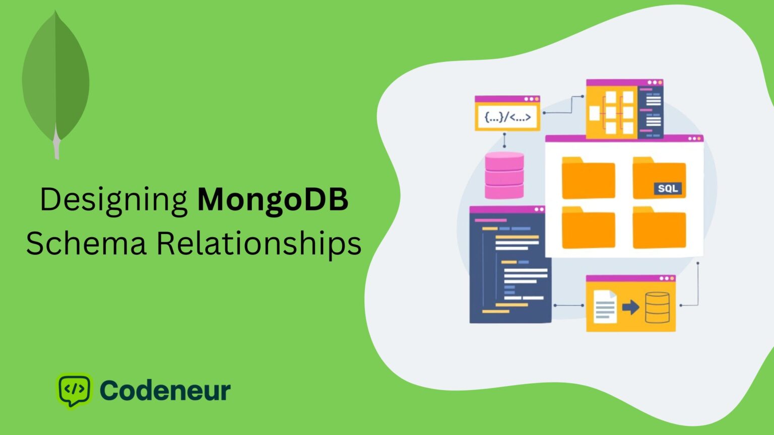 How to Design MongoDB Schema for Relationships - Career Guidance by Experts